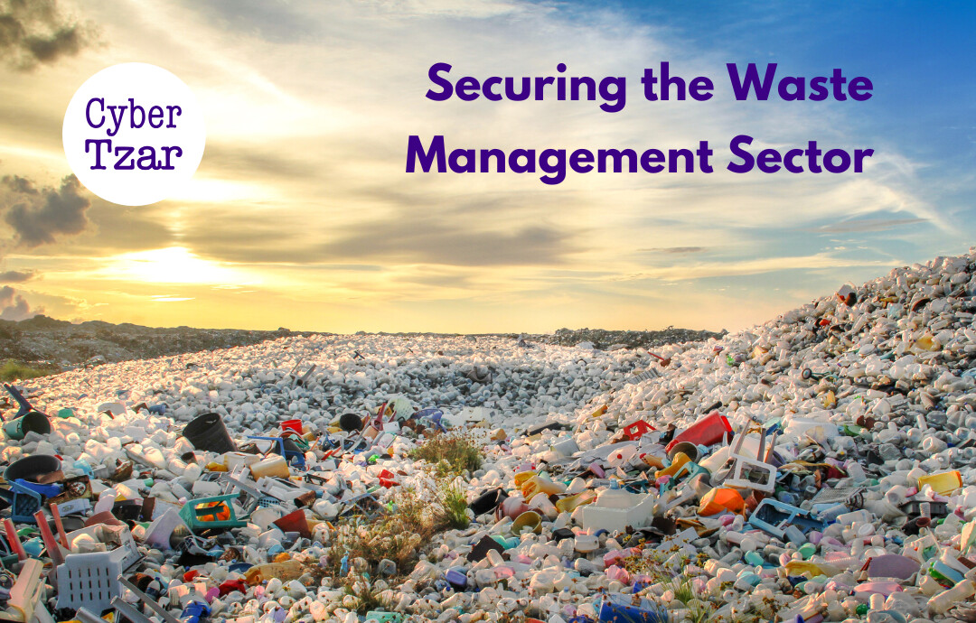 Securing the Waste Management Sector: Why Cybersecurity Must Be a ...